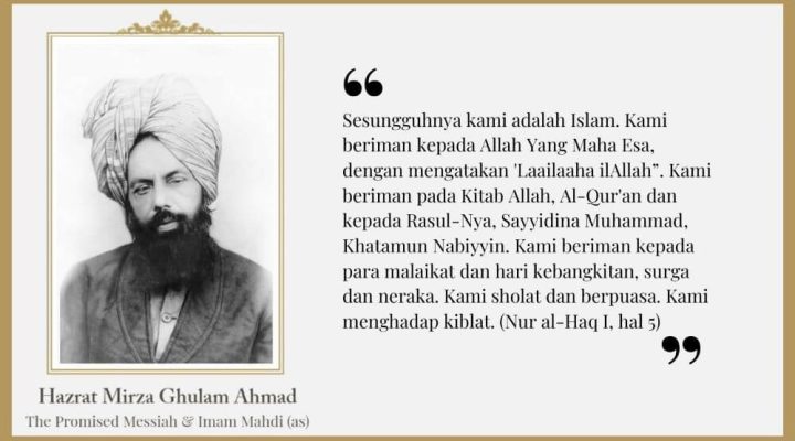 Akidah dan Keyakinan Hazrat Mirza Ghulam Ahmad - AhmadiyahID