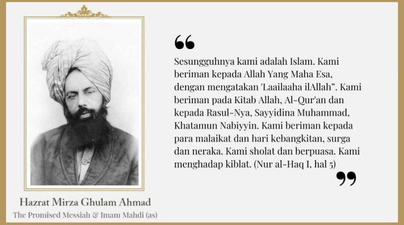 Akidah dan Keyakinan Hazrat Mirza Ghulam Ahmad - AhmadiyahID
